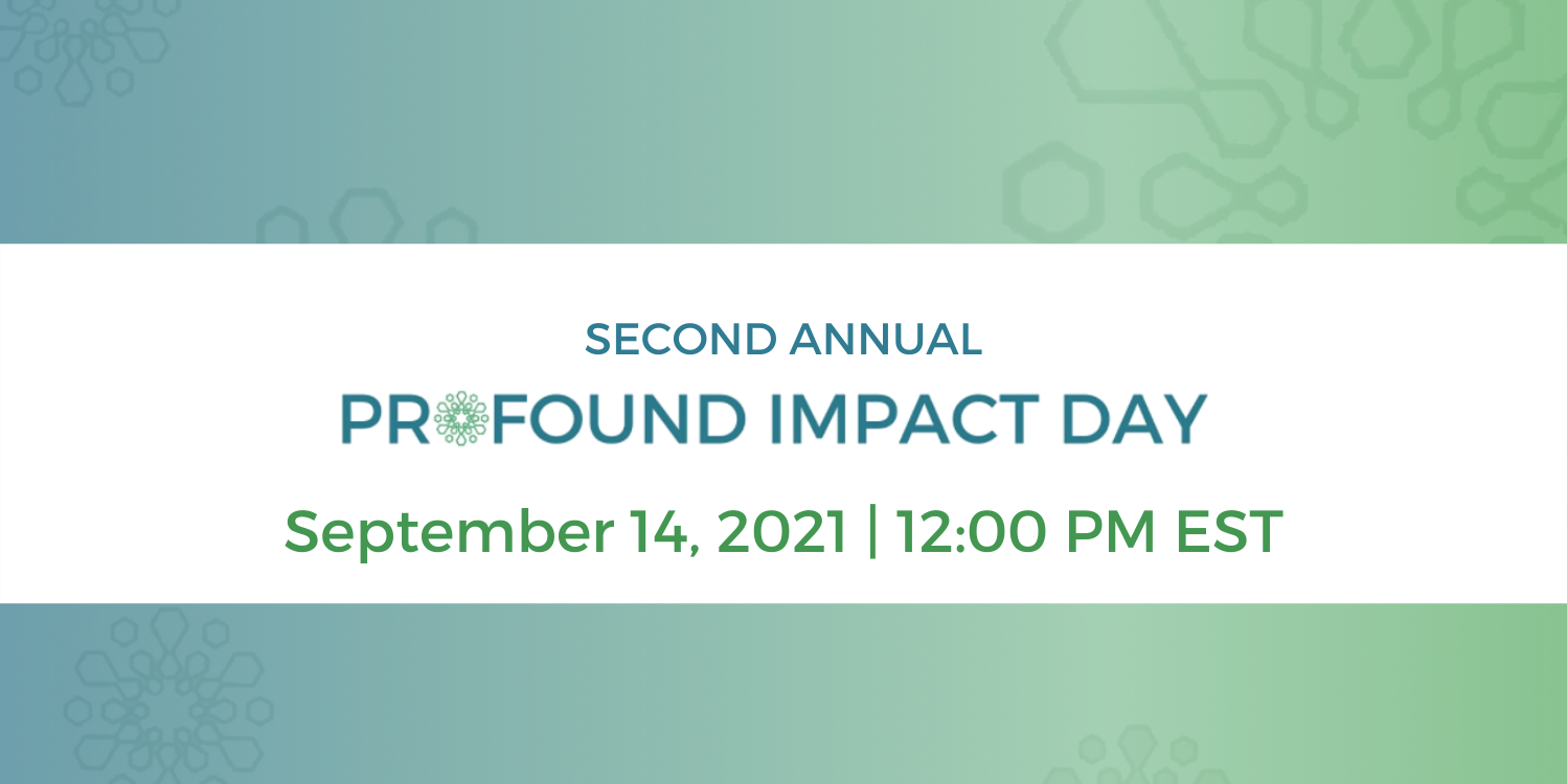 Profound Impact Day Profound Impact Day